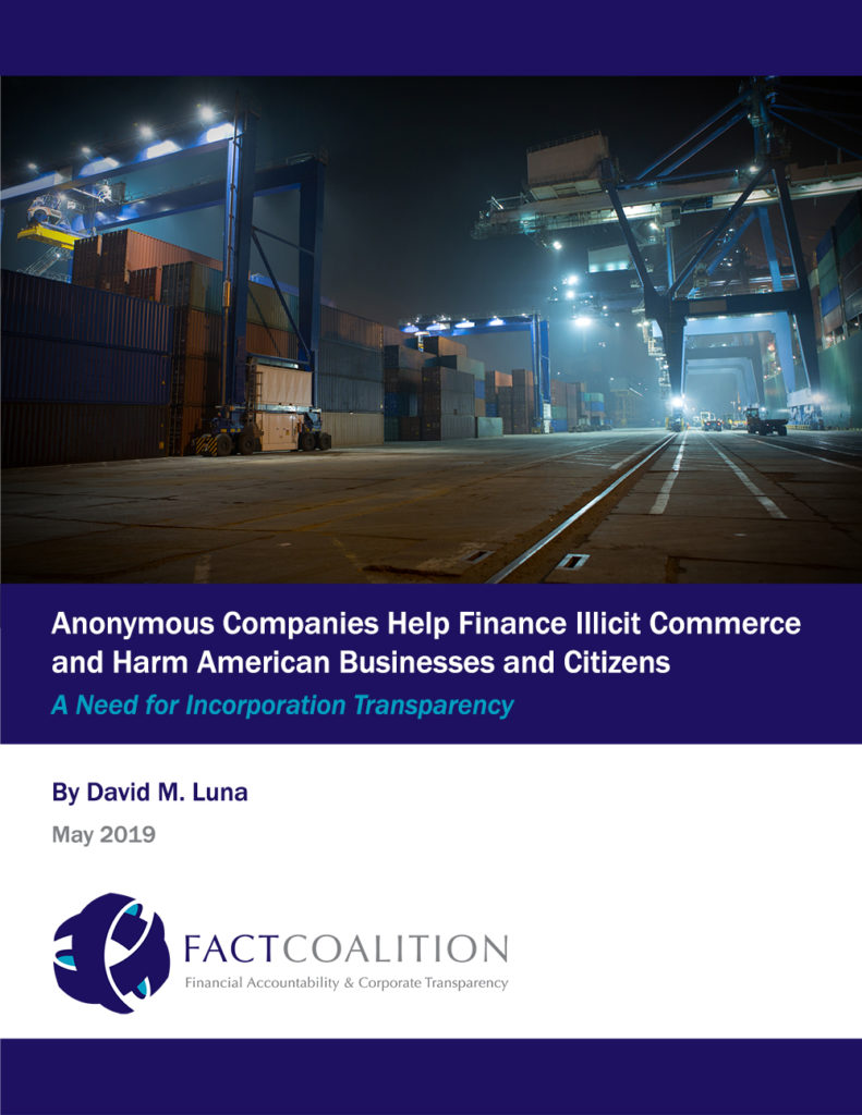 Anonymous Companies Help Finance Illicit Commerce and Harm American ...